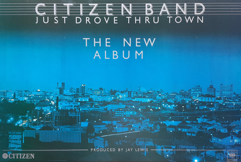 Citizen Band Just Drove Thru Town Album NZ CBS Label Promo Poster Bloc ...